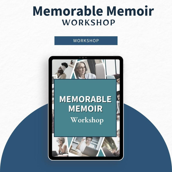 Memorable Memoir Workshop PLUS...Writer's Cohort - Christian Author Shop